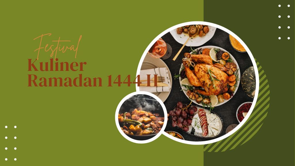 Festival Kuliner Ramadan 1444 H - Dinas Pariwisata Daerah Istimewa ...