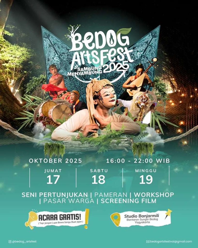 Bedog ArtsFest 2025: Sambung Menyambung (17-19 Oktober 2025) - Dinas ...